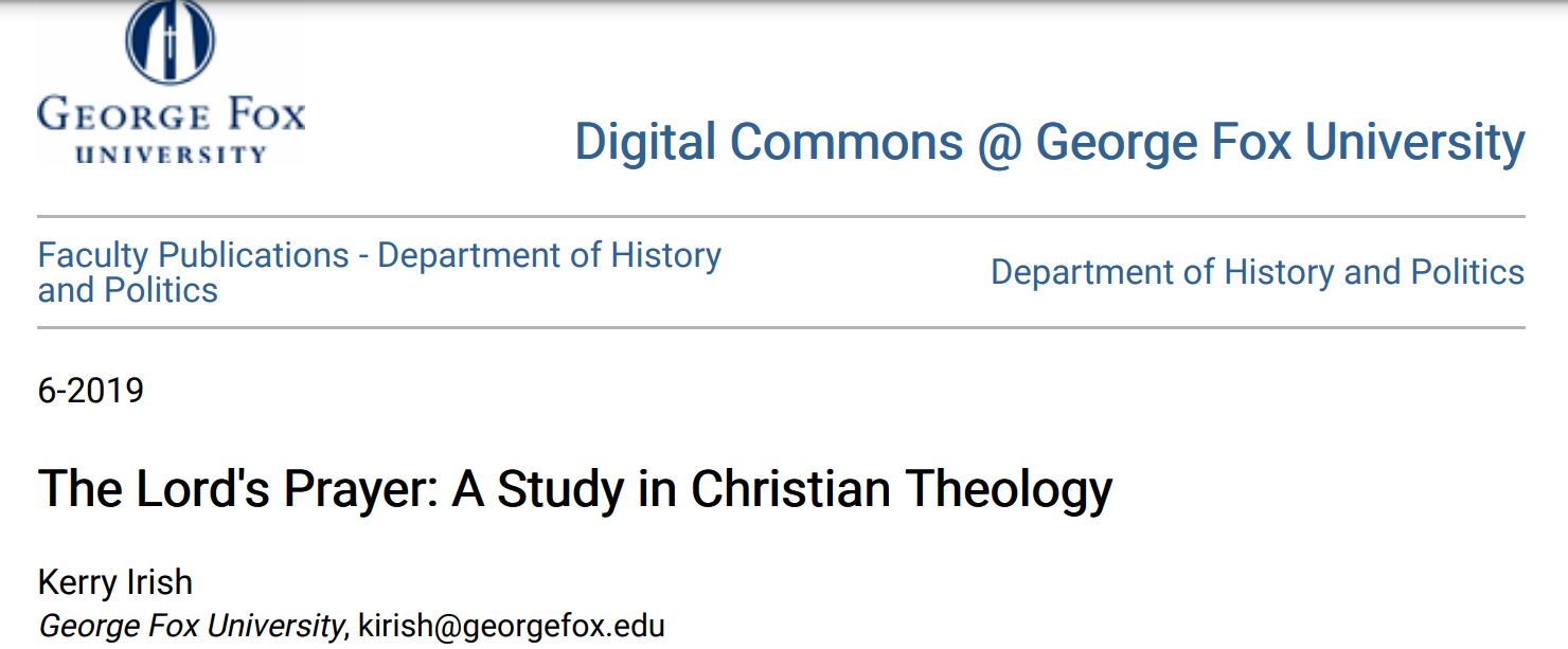 Quoting K. Irish: “The Lord’s Prayer: A Study in Christian Theology ...